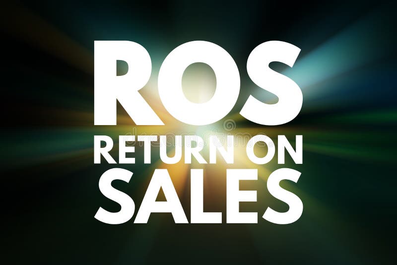 Ros Return On Sales Concept With Big Word Or Text And Team People With ...