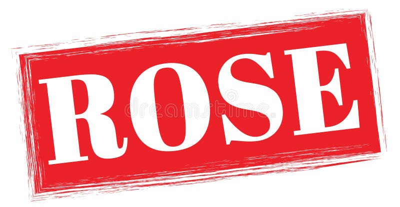 ROSE Text Written on Red Stamp Sign Stock Illustration - Illustration ...