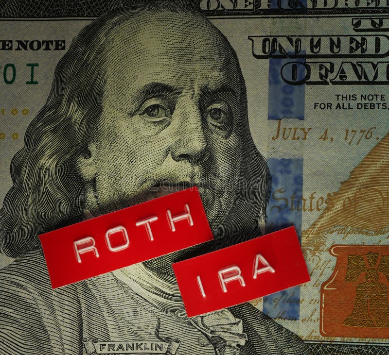 Roth IRA Labels on a Hundred Dollar Bill -- Retirement Savings Concept ...
