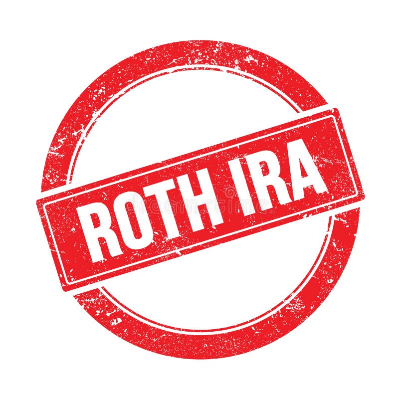 ROTH IRA Text on Red Grungy Round Stamp Stock Illustration ...