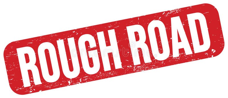 ROUGH ROAD Text on Red Grungy Stamp Sign Stock Illustration ...