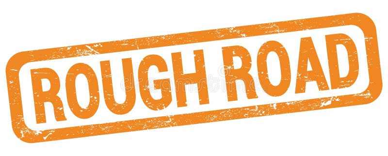 ROUGH ROAD Text Written on Orange Rectangle Stamp Stock Illustration ...