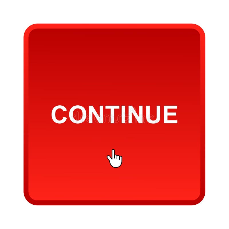 Continue button stock vector. Illustration of graphic - 153750091