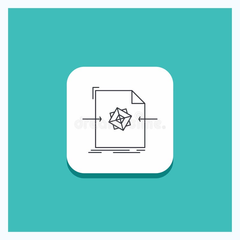Round Button for 3d, Document, File, Object, Processing Line Icon ...