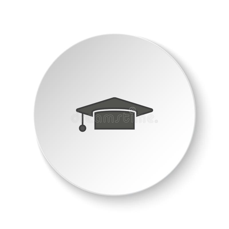 Round Button for Web Icon, Graduation, Cap. Button Banner Round, Badge ...