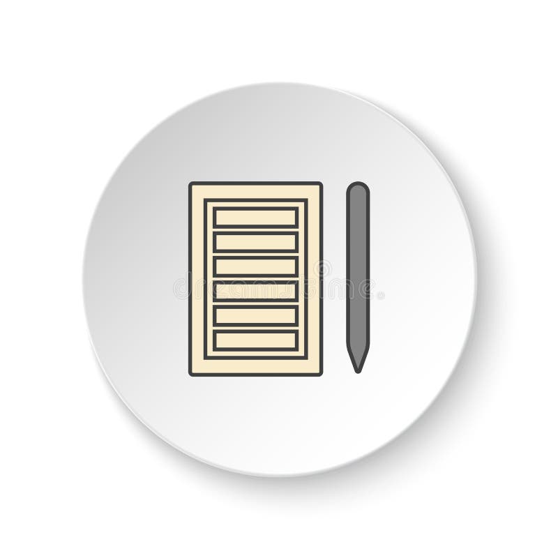 Round Button for Web Icon, Paper List, Pencil. Button Banner Round, Badge Interface for ...
