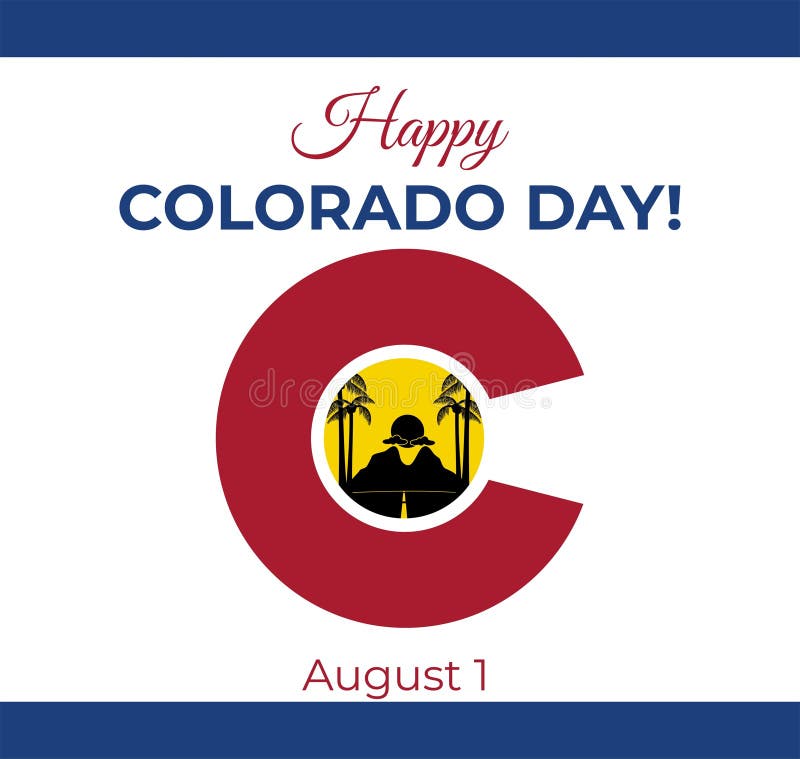 Happy Colorado Day. stock illustration. Illustration of mountains ...