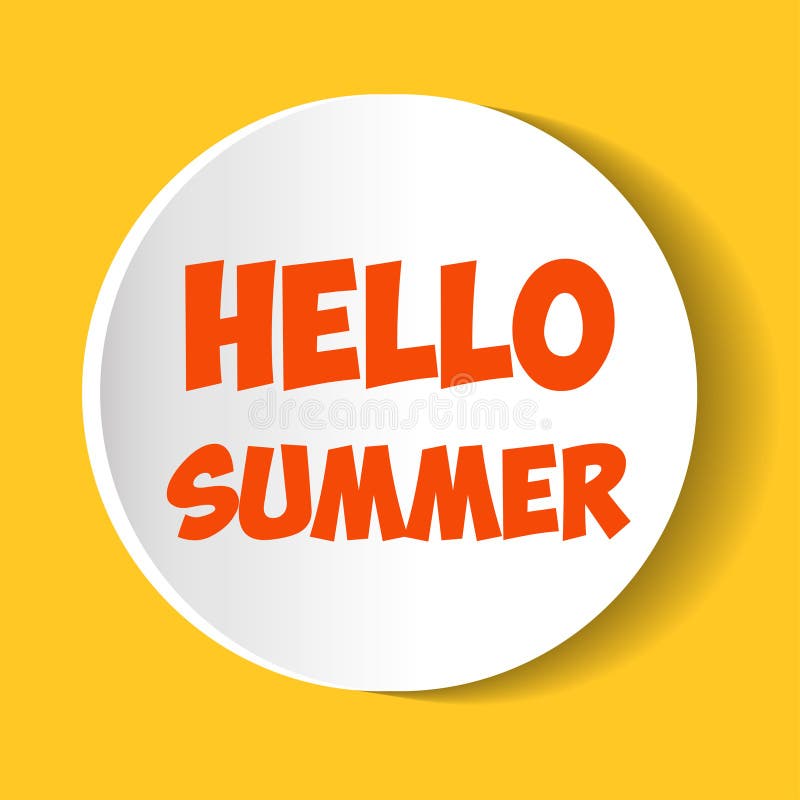 A Round Design Displays the Phrase Hello Summer in Bold Orange Letters ...