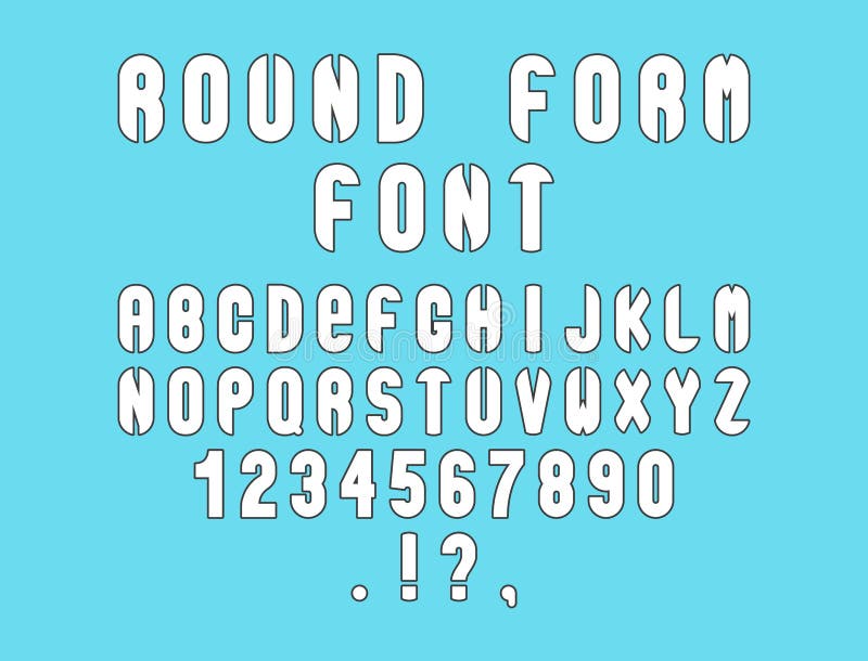 Round Form Font. Hand Drawn Letters and Numbers Stock Illustration ...