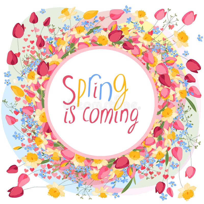 Round Frame with Flowers and Calligraphy Phrase Spring is Coming. for ...