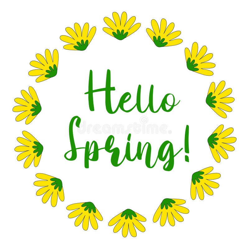 Round Frame with Yellow Flowers and Hello Spring Phrase, Spring Design ...