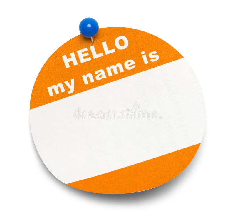 Hello My Name is Tag stock photo. Image of badge, backstage - 31402128