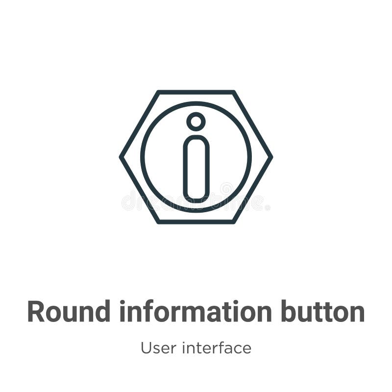 Round Information Button Outline Vector Icon. Thin Line Black Round ...