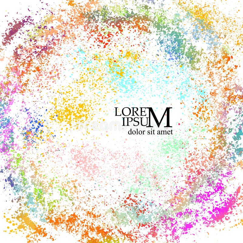 Round Multi-colored Frame from Spots of Paint. Background from Blots ...