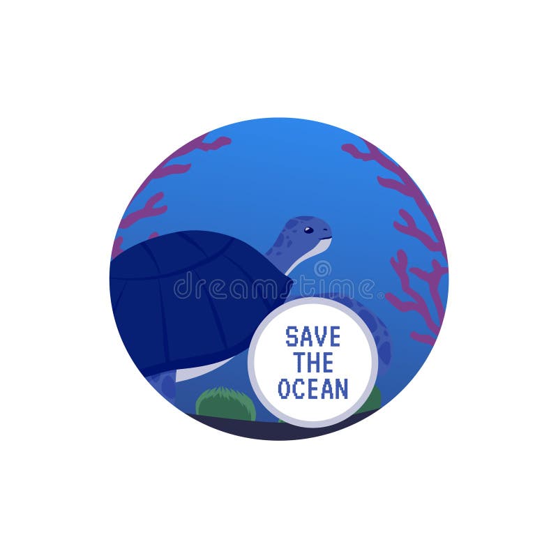 Round Shape with Turtle and Save the Ocean Text Flat Style, Vector ...