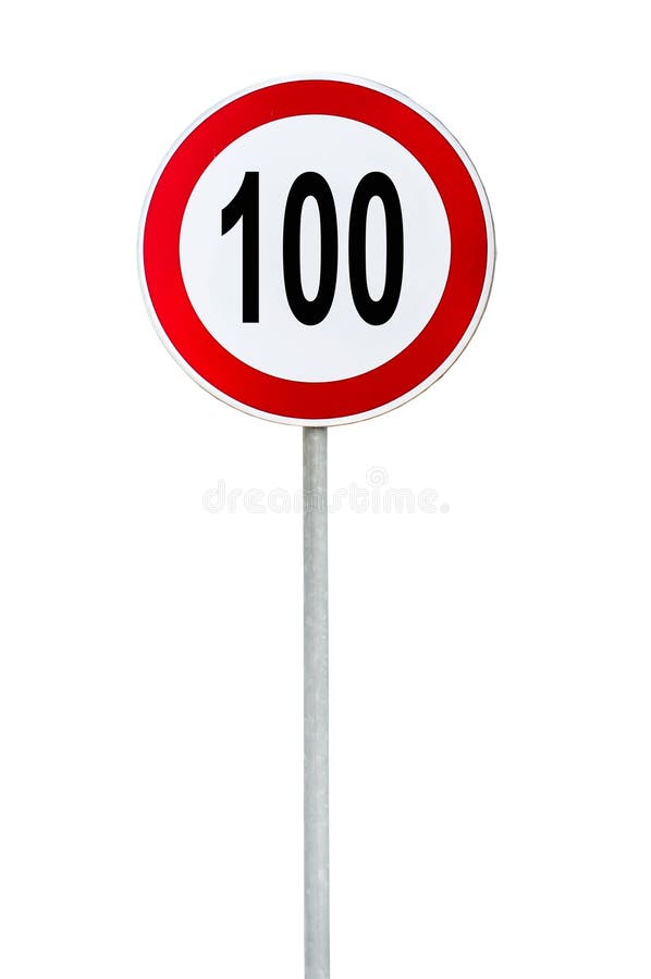Round Speed Limit 100 Road Sign Isolated On White Stock Photo - Image ... Round Speed Limit 100 Road Sign Isolated On White Stock Photo - Image ...