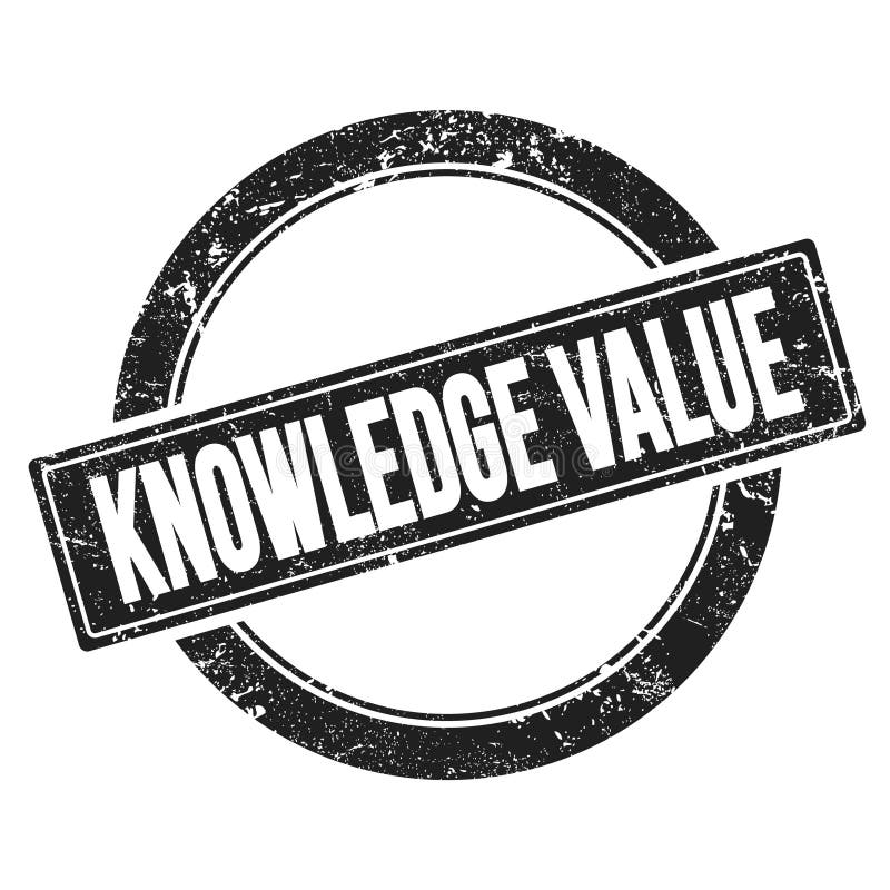 KNOWLEDGE VALUE Text on Black Round Vintage Stamp Stock Illustration ...