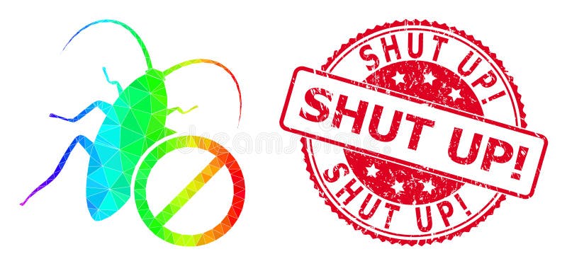 Round Textured Shut Up! Badge with Vector Lowpoly No Cockroach Icon with Rainbow Gradient Stock ...