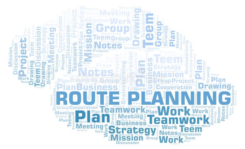 Route Planning word cloud. stock illustration. Illustration of mission ...