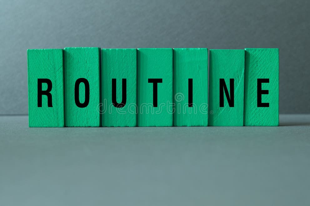 Routine - Word Concept on Building Blocks, Text Stock Photo - Image of ...