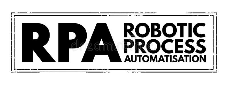 RPA Robotic Process Automatisation - Form of Business Process ...