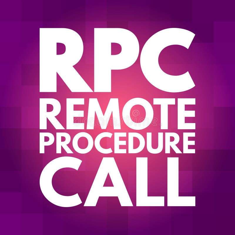Rpc Remote Procedure Call Acronym Technology Concept Background Stock Abbildung - Illustration ...