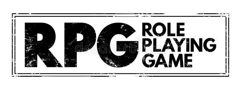 Rpg Role Playing Game Is A Game In Which Players Assume The Roles Of Characters In A Fictional 9230