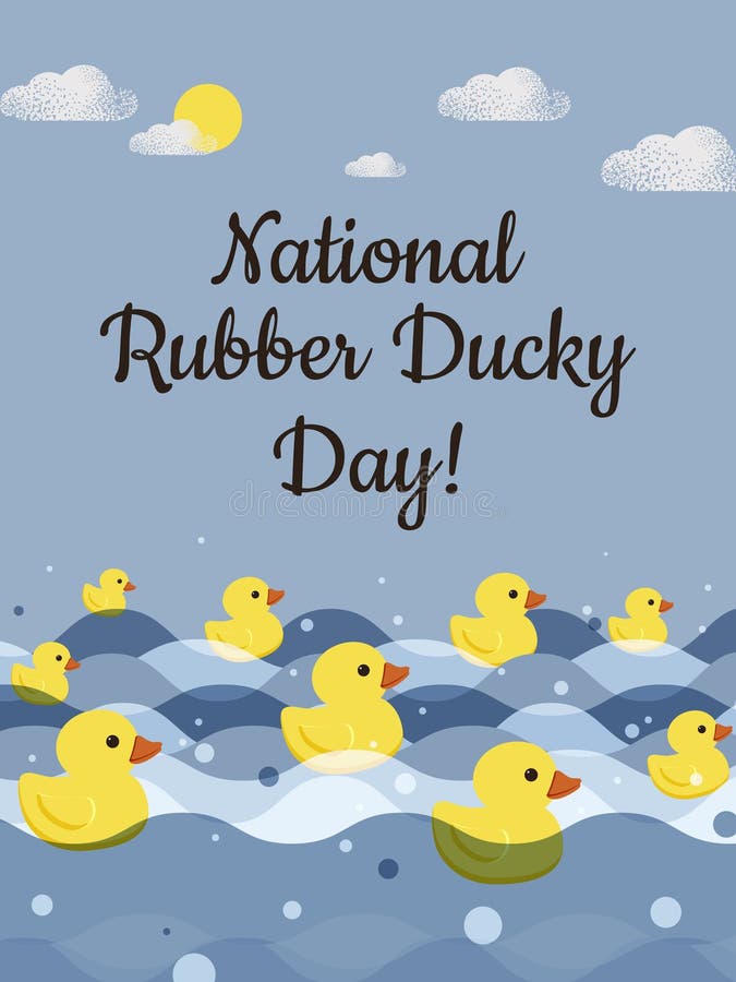 National Rubber Ducky Day. Yellow Rubber Ducklings Swim on the Sea ...