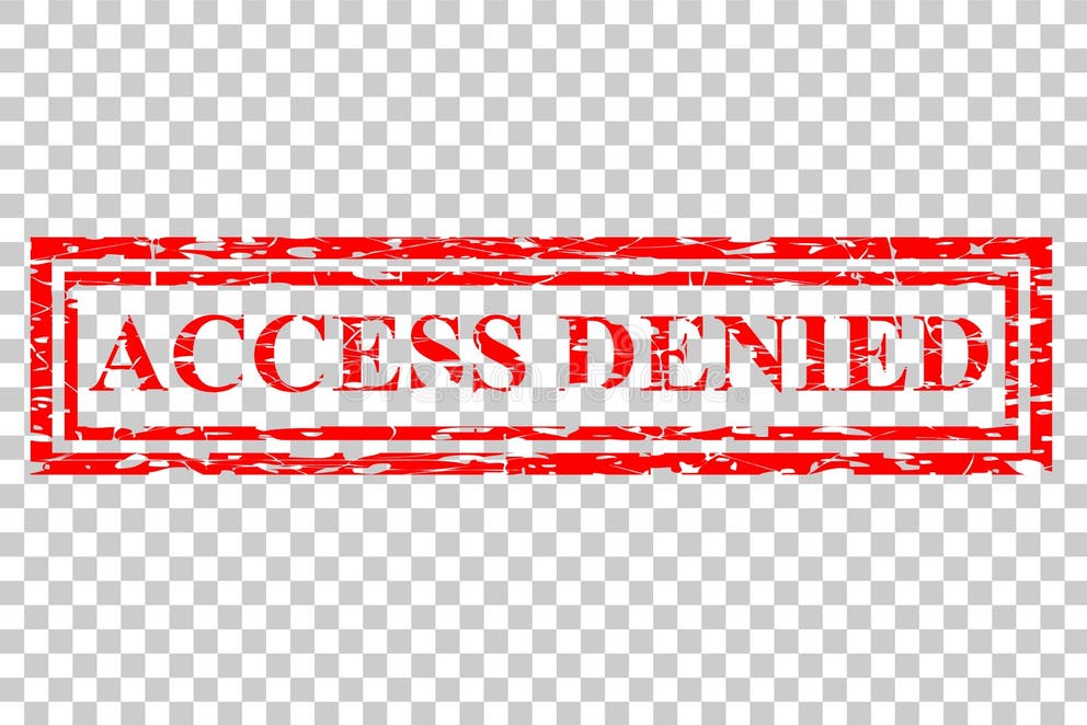 Rubber Stamp Effect, Access Denied, at Transparent Effect Background ...