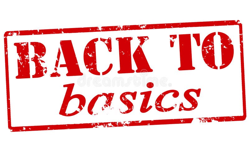 Back to basics stock illustration. Illustration of grungy - 92089262 Back to basics stock illustration. Illustration of grungy - 92089262