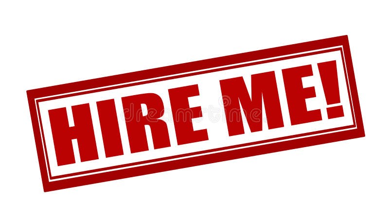 Hire me stock illustration. Illustration of miscellaneous - 109041142