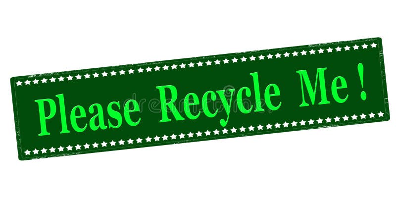 Stamp with Text Please Recycle Me Stock Illustration - Illustration of ...