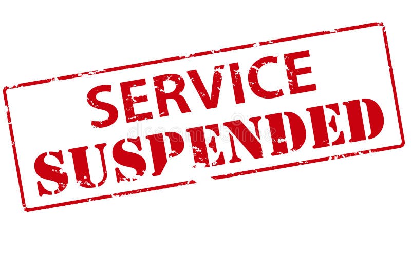 Service suspended stock illustration. Illustration of broken - 88004760