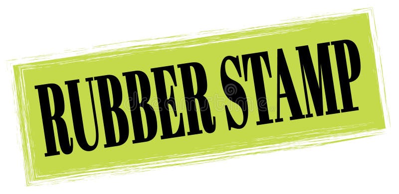 RUBBER STAMP Text Written on Green-black Stamp Sign Stock Illustration ...