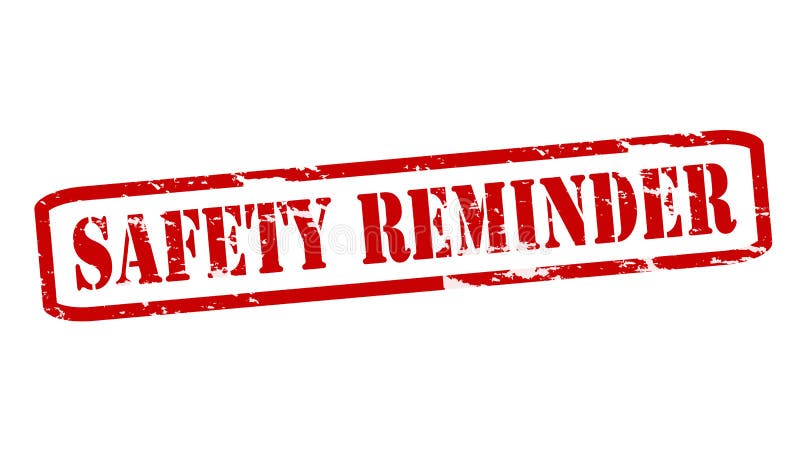 Safety reminder, Rubber stamps with text safety reminder inside