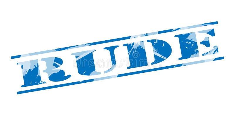 Rude blue stamp stock illustration. Illustration of banner - 97579429