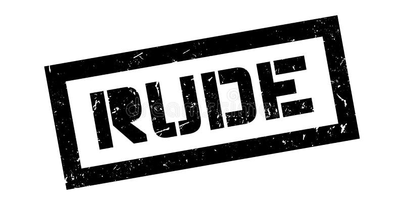Rude rubber stamp stock illustration. Illustration of insult - 87992290
