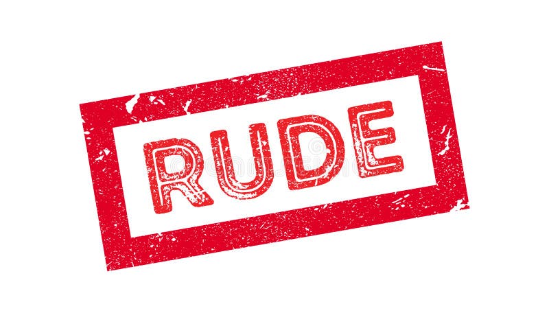 Do not be rude sign stock vector. Illustration of label - 105517965
