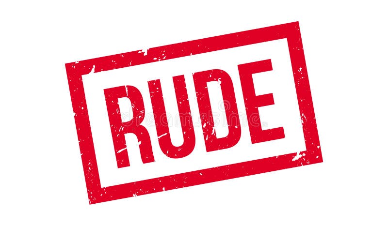Do not be rude sign stock vector. Illustration of label - 105517965