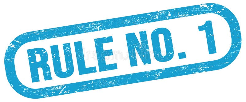 RULE NO. 1, Text Written on Blue Stamp Sign Stock Illustration ...