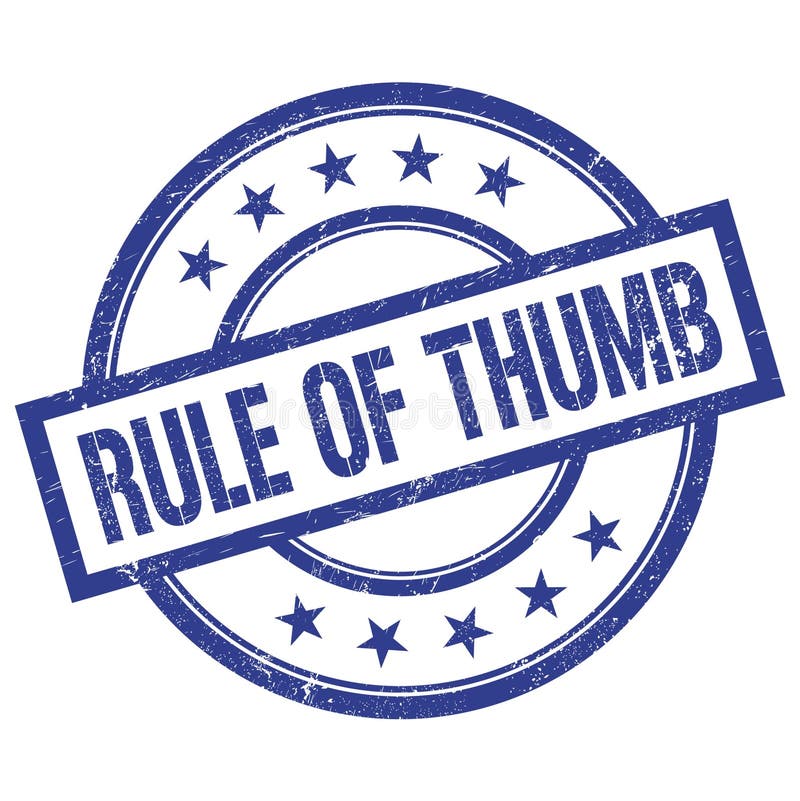 RULE of THUMB Text Written on Blue Vintage Round Stamp Stock ...