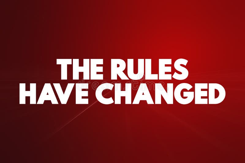 The Rules Have Changed Text Quote, Concept Background Stock ...