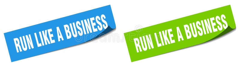 Run Like a Business Sticker. Run Like a Business Sign Set Stock Vector ...
