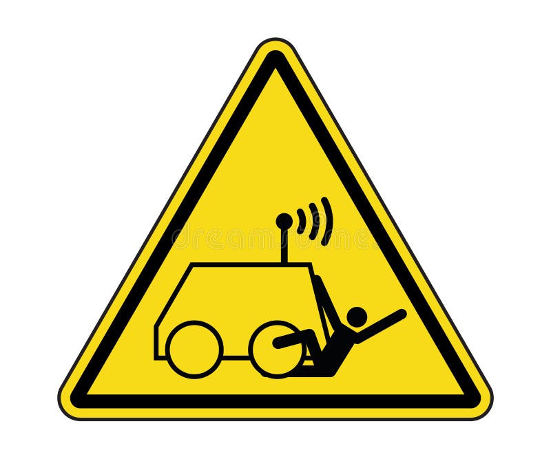 Run Over by Remote Operator Controlled Machine Warning Label. Stock ...