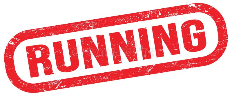 RUNNING, Text Written on Red Stamp Sign Stock Illustration ...