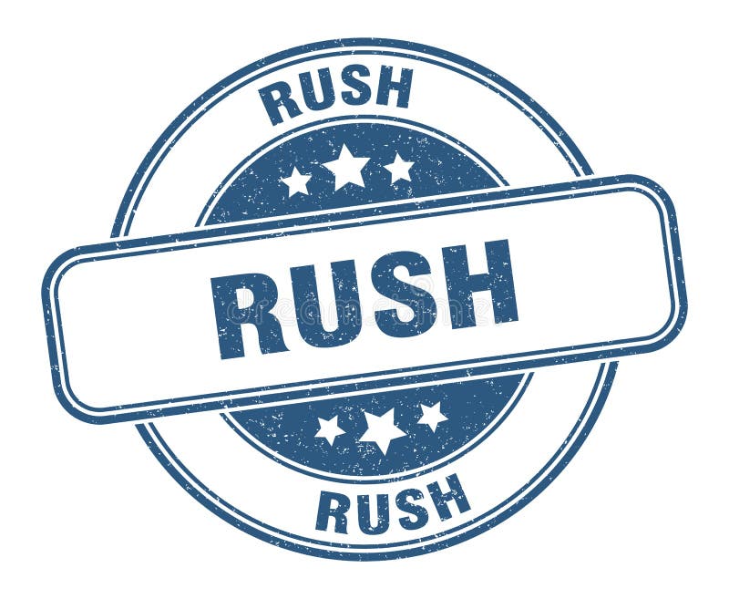 Rush Stamp. Rush Round Grunge Sign Stock Vector - Illustration of ...