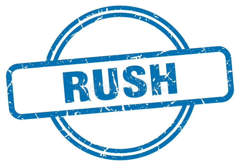 Rush Stamp. Rush Round Grunge Sign Stock Vector - Illustration of ...