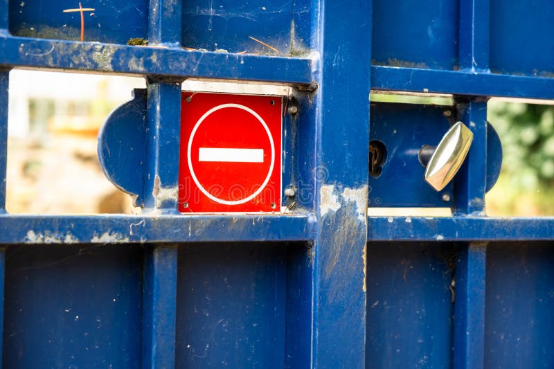 Rustic Blue Metal Gate with No Entry Sign and Weathered Look Stock ...