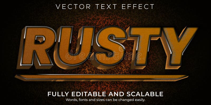 Rusty Editable Text Effect and Text Style Stock Vector - Illustration ...