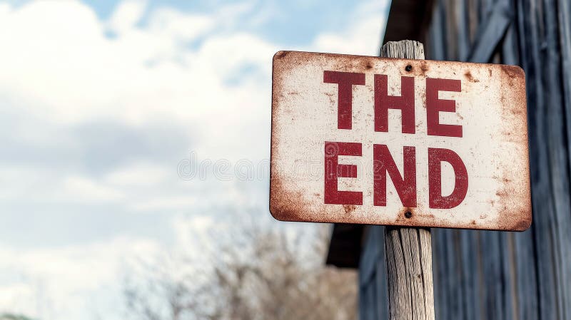 Rusty Retro Sign Displaying the End Conveys Themes of Finality and ...